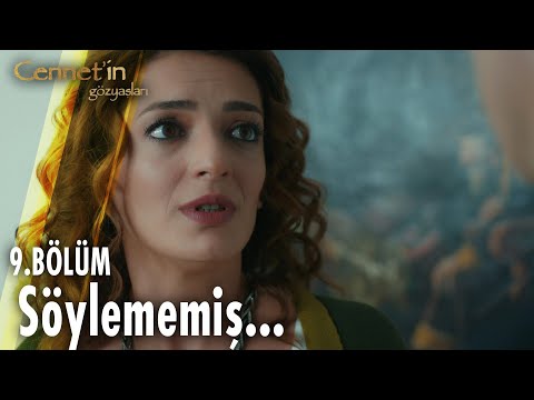 Cennet bildiklerini söylememiş! - Cennetin Gözyaşları