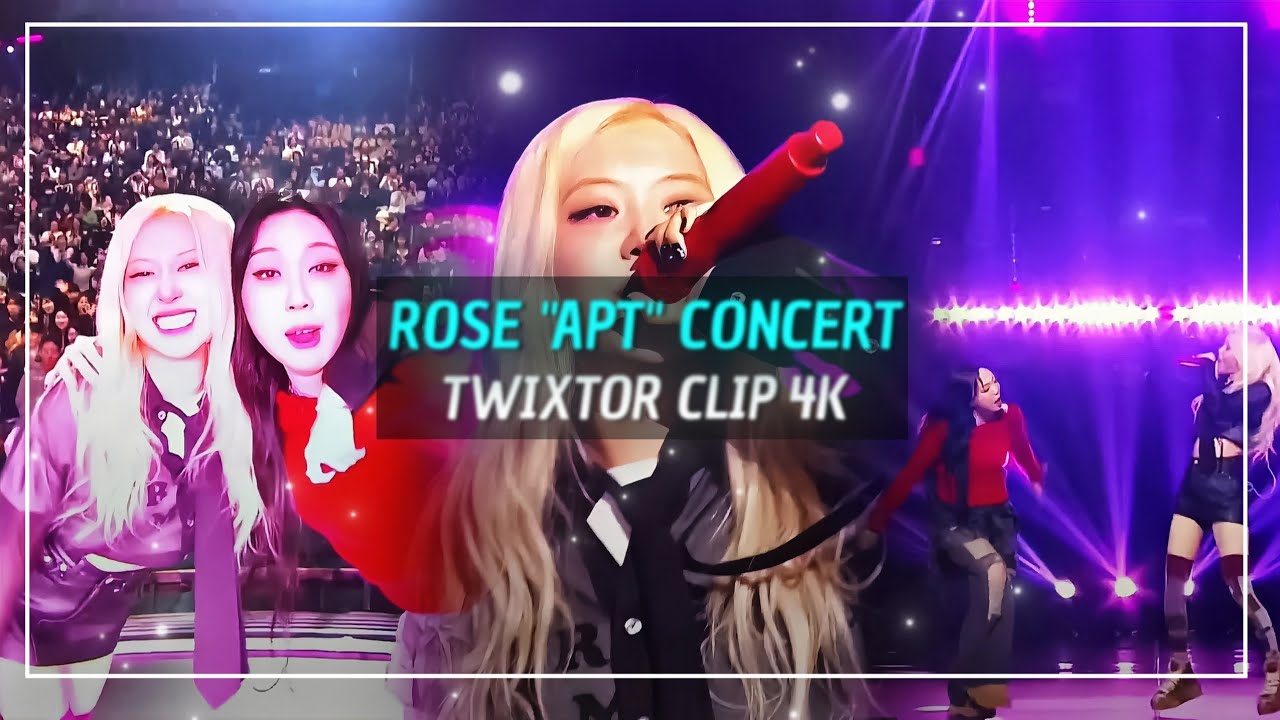 ROSE "APT" CONCERT SMOOTH TWIXTOR CLIP 4K+ SHARPEN// - YouTube