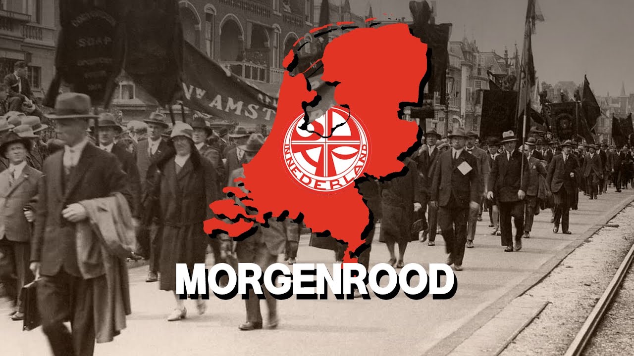 Morgenrood - The Morning Red - Dutch communist song - YouTube