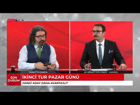 Son Durum-26.05.2023 |Fahrettin Damga|