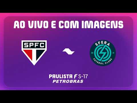 JOGO COMPLETO: SÃO PAULO X SFERA | RODADA 7 | PAULISTA F SUB17 PETROBRAS 2026