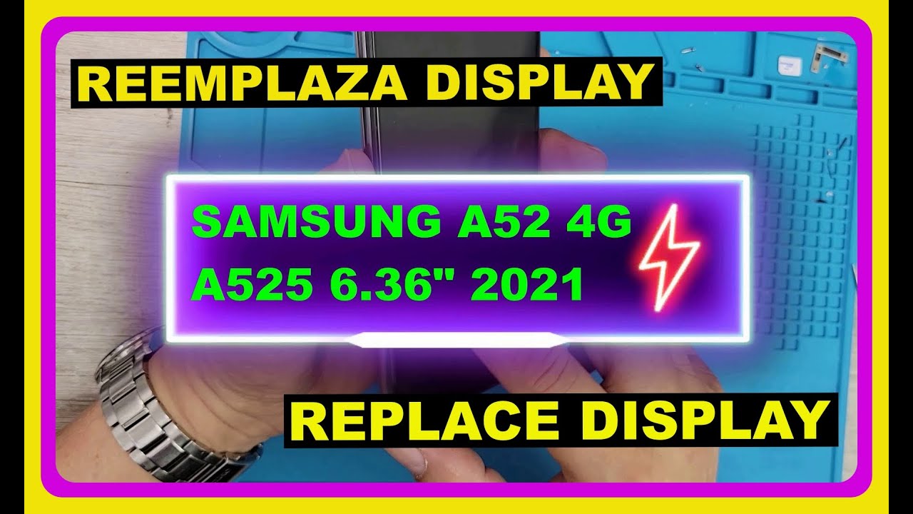 COMO ABRIR SAMSUNG Galaxy A52 4G A525 2021 Display 6 36 VIDEO mudo ...