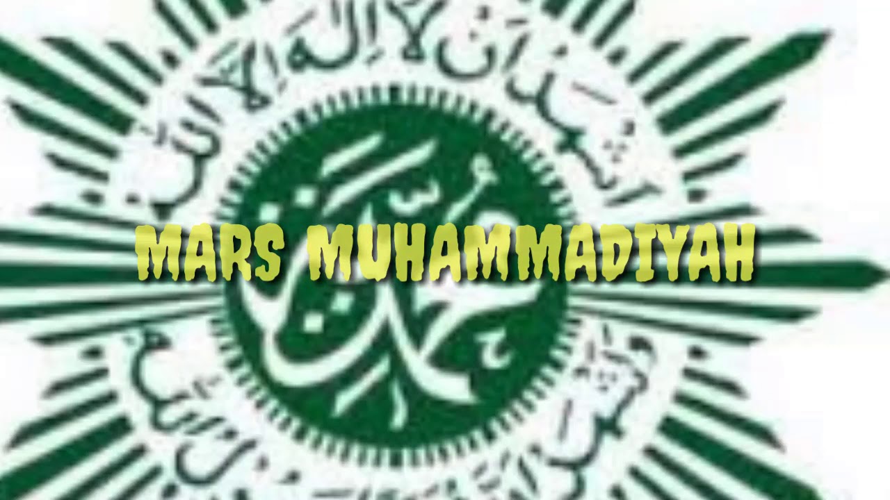 MARS MUHAMMADIYAH - YouTube