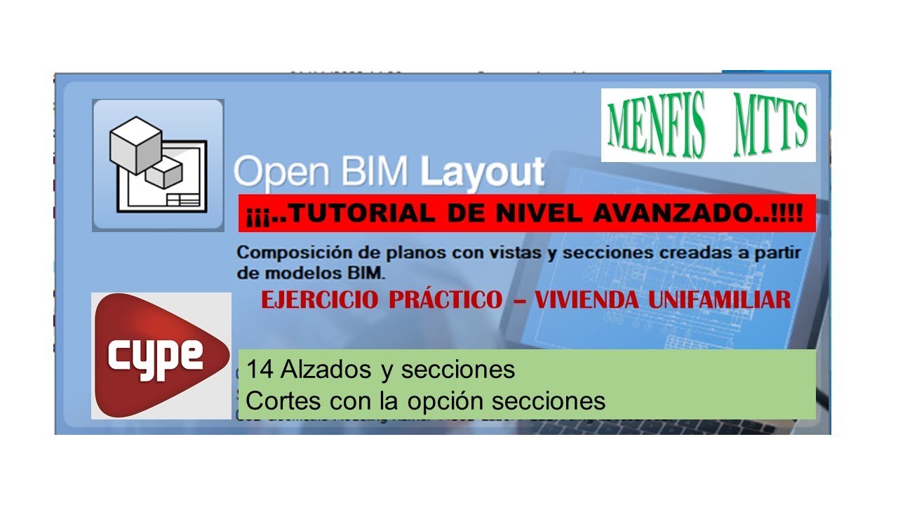 14 OPEN BIM LAYOUT. Cortes con la opción secciones - YouTube