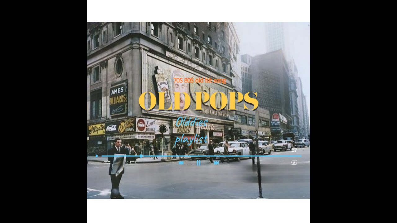 [OLDIES CLASSIC] old hit song 70s 80s - golden old pops - YouTube