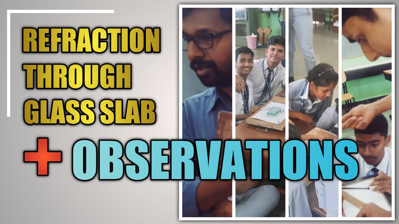 Refraction Through Glass Slab | Experiment with Observations # ...