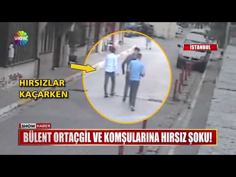 Bülent Ortaçgil ve komşularına hırsız şoku!