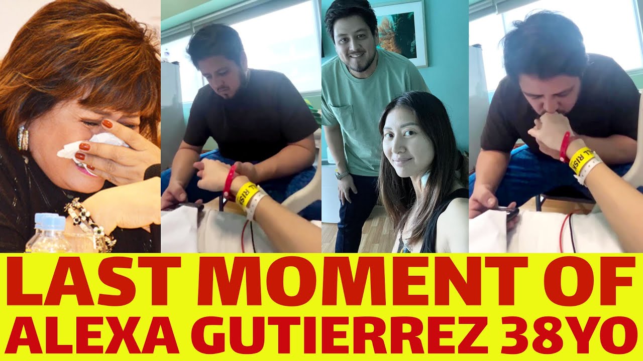 MGA HULING SANDALI NI ALEXA GUTIERREZ BAGO PUMANAW💔PAMILYA GUTIERREZ NAGLULUKSA NAKAKAIYAK - YouTube