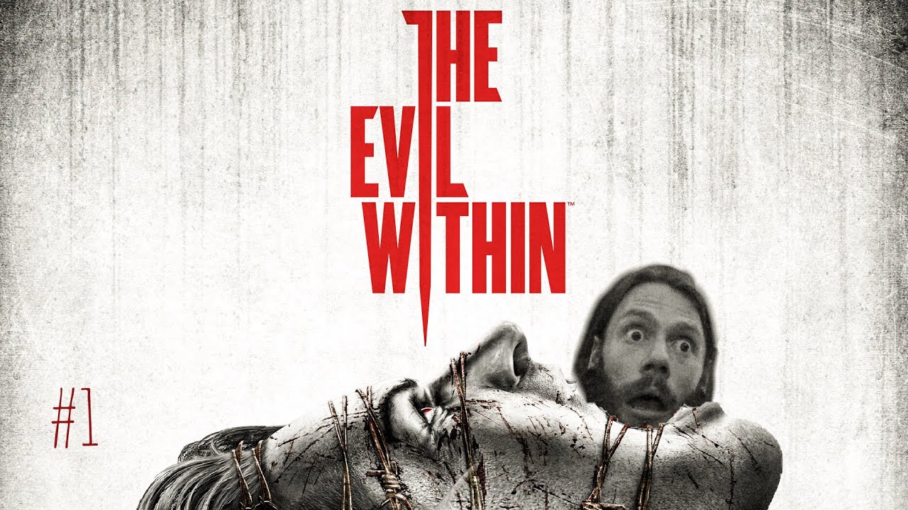 Evil Within - Part 1 - Off to a Great Start - YouTube