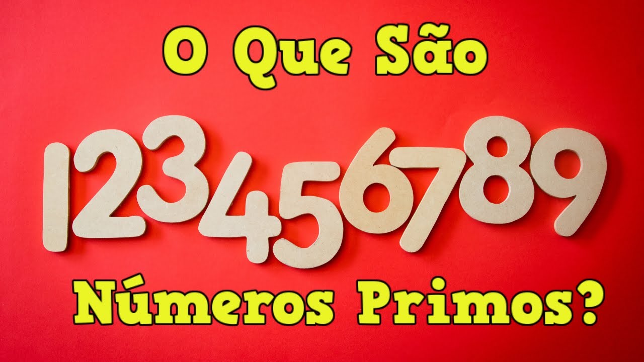 Números Primos - O Que São Números Primos? 🤔 - Aula de Matemática - # ...