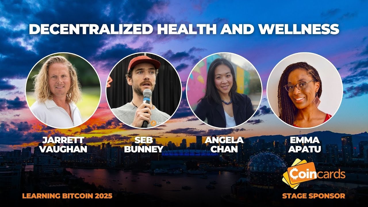 Learning Bitcoin 2025 - Decentralized Health & Wellness - YouTube