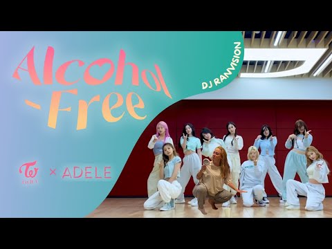 Adele X TWICE - Hello X Alcohol-Free [DJ RANVISION] DANCE PRACTICE