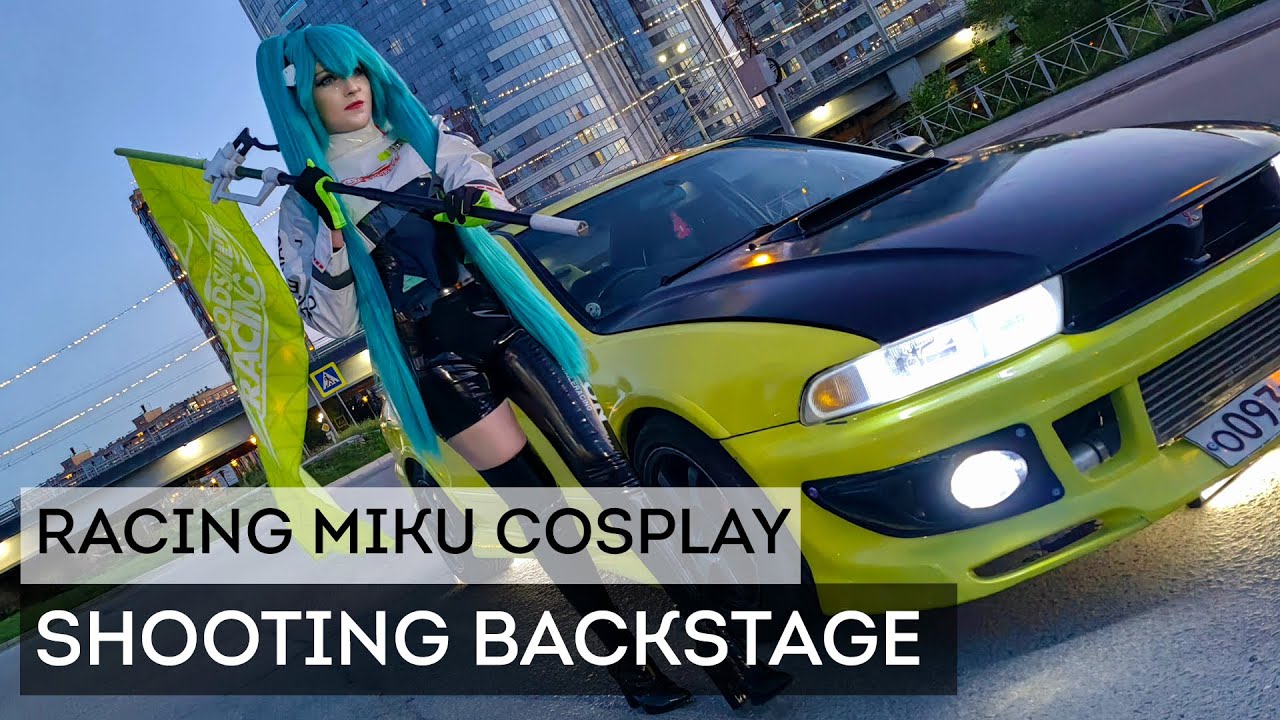 HATSUNE MIKU GT PROJECT | Racing Miku 2022 cosplay backstage - YouTube