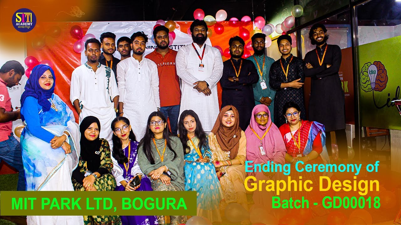 Ending Ceremony of Graphic Design Batch - GD00018 || MIT Park Ltd - YouTube