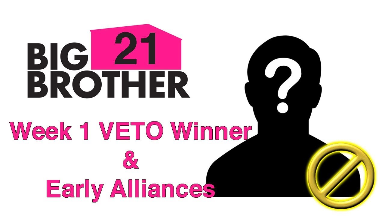 BIG BROTHER 21 VETO WINNER & EARLY ALLIANCES - BB21 Live Feeds Update ...