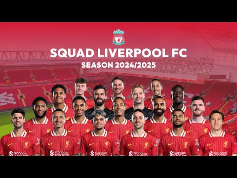 SQUAD LIVERPOOL SEASON 2024/2025 | Full Team - YouTube