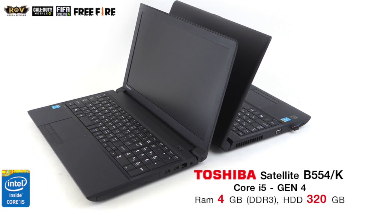 โน๊ตบุ๊ค Toshiba Satellite B554/K Core i5 GEN 4 - RAM 4-8 GB HDD 320 GB ...