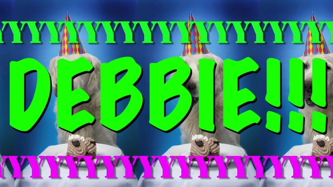 HAPPY BIRTHDAY DEBBIE! - EPIC Happy Birthday Song - YouTube