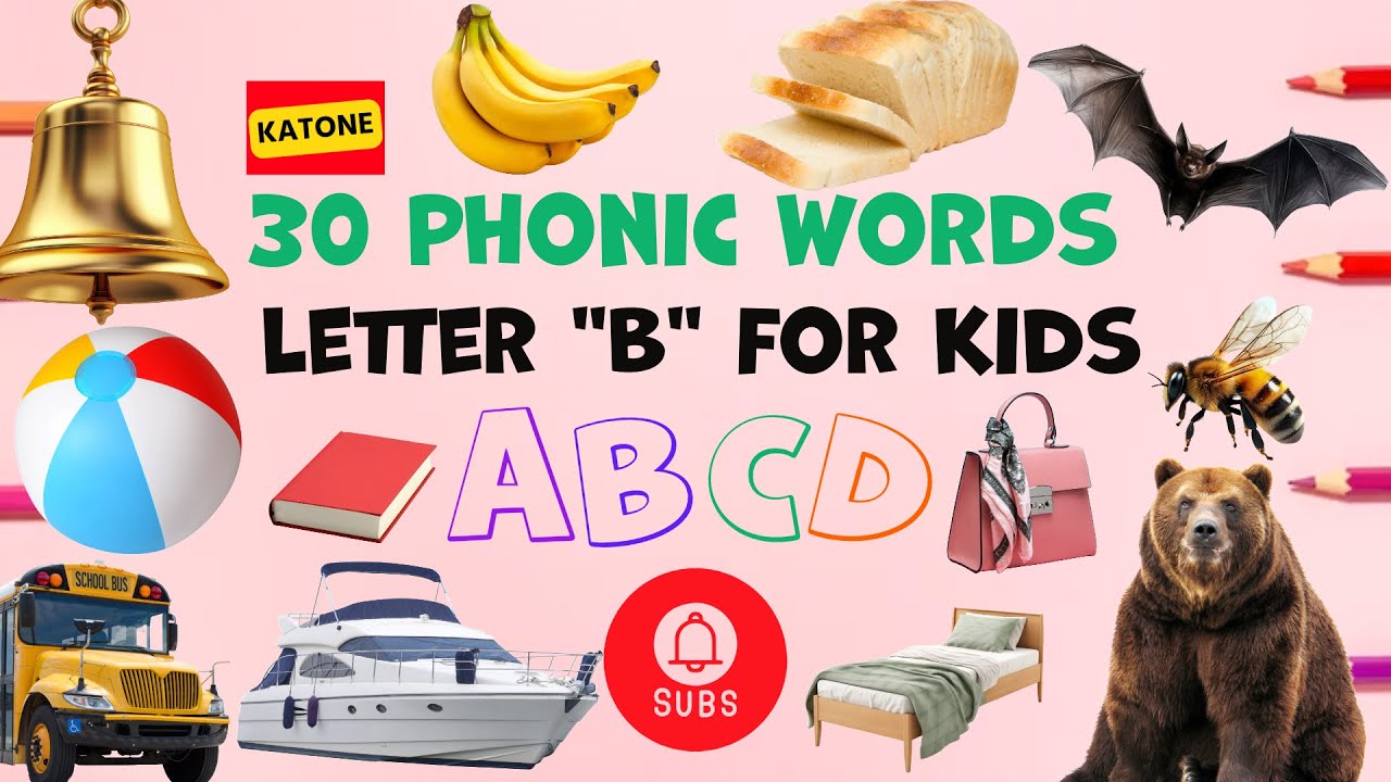 Letter B words for kids /phonics letter B/Words start with B/B letter ...