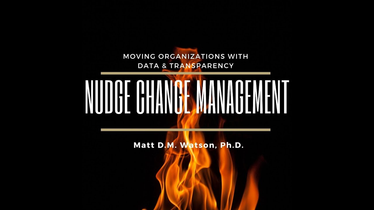 Introduction to Nudge Change Management - YouTube