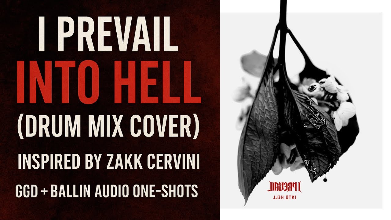 I Prevail – Into Hell (Drum Mix Cover) | Inspired by Zakk Cervini | GGD ...