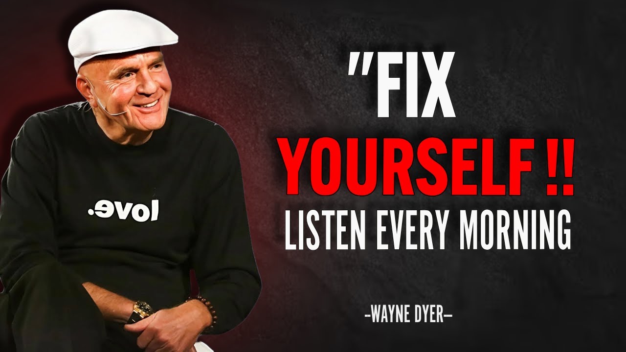 CONQUER YOURSELF TO REBUILD (Fix Yourself)- Dr Wayne Dyer Motivation ...