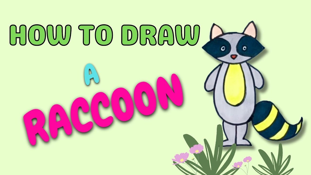 How To Draw A Cute Raccoon | How To Draw A Cartoon Raccoon | How To ...