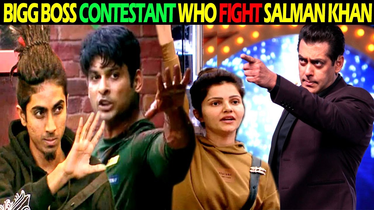 Bigg Boss Contestant Who Fight With Salman Khan | Salman Khan Angry ...