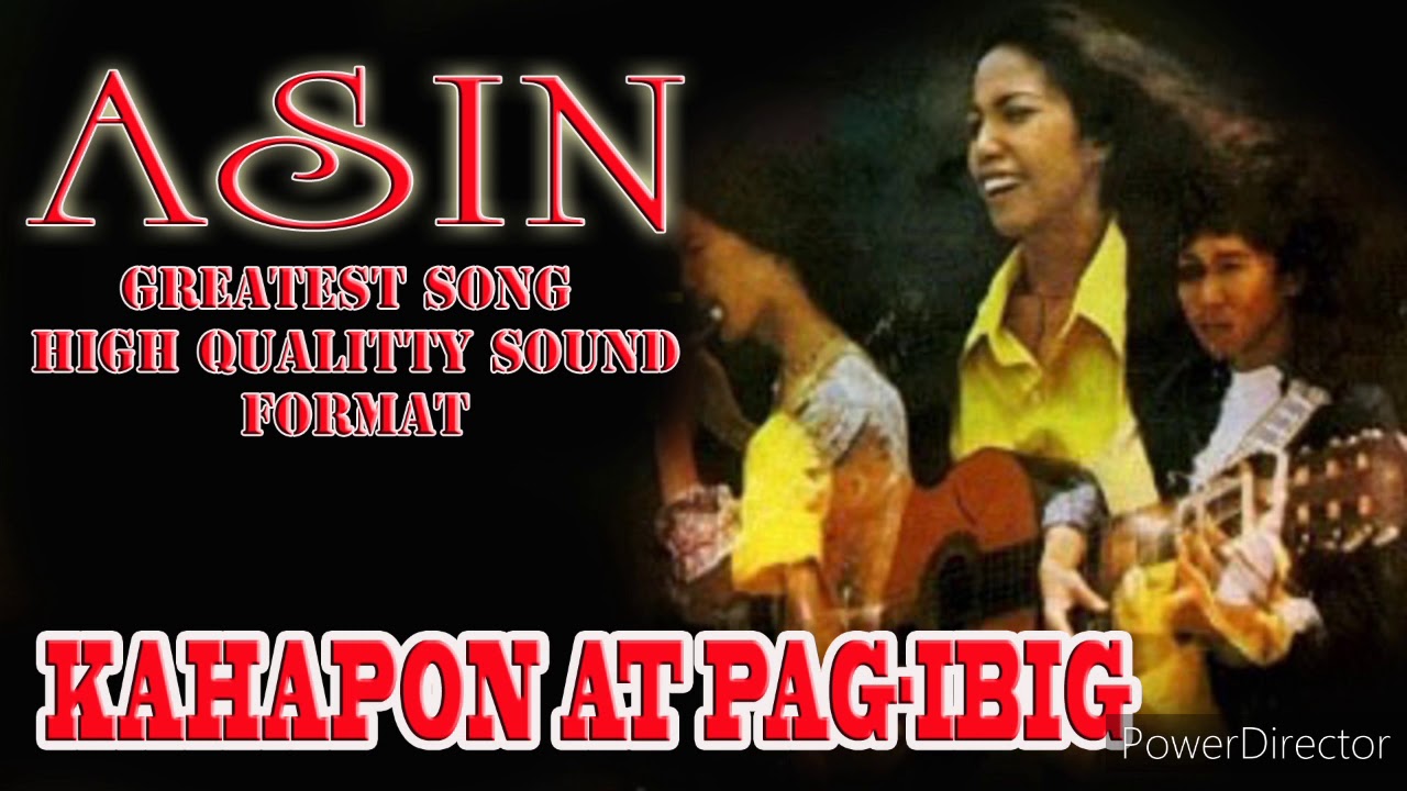 ASIN - Kahapon at Pag-ibig (High Quality) - YouTube