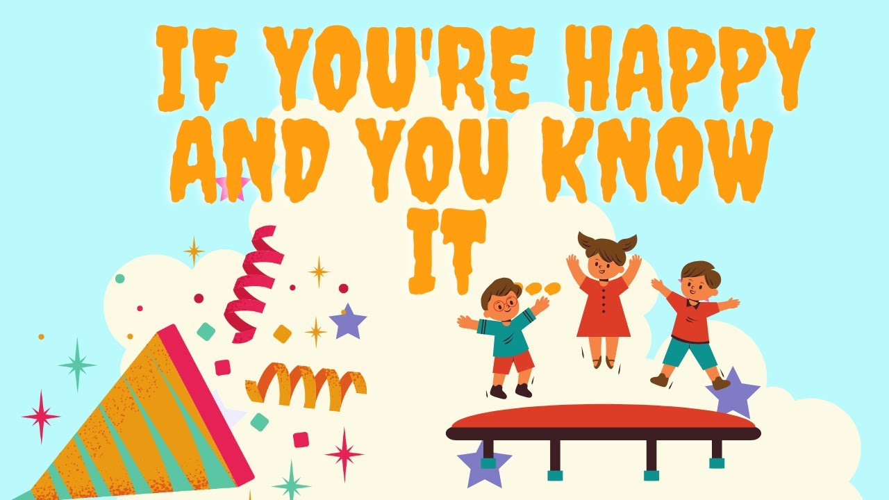 If You're Happy and You Know It Song| kids learning with poems and ...