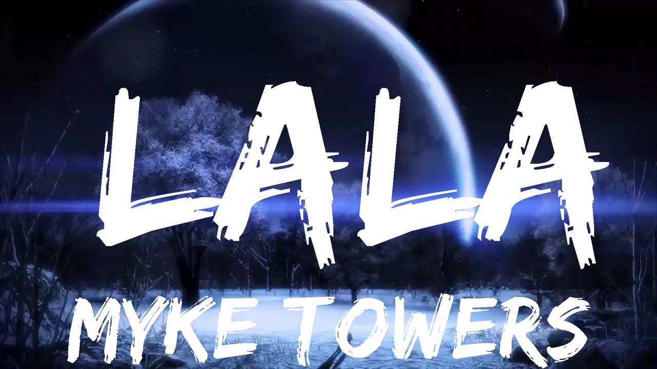 Myke Towers - LALA | Music Hight - YouTube