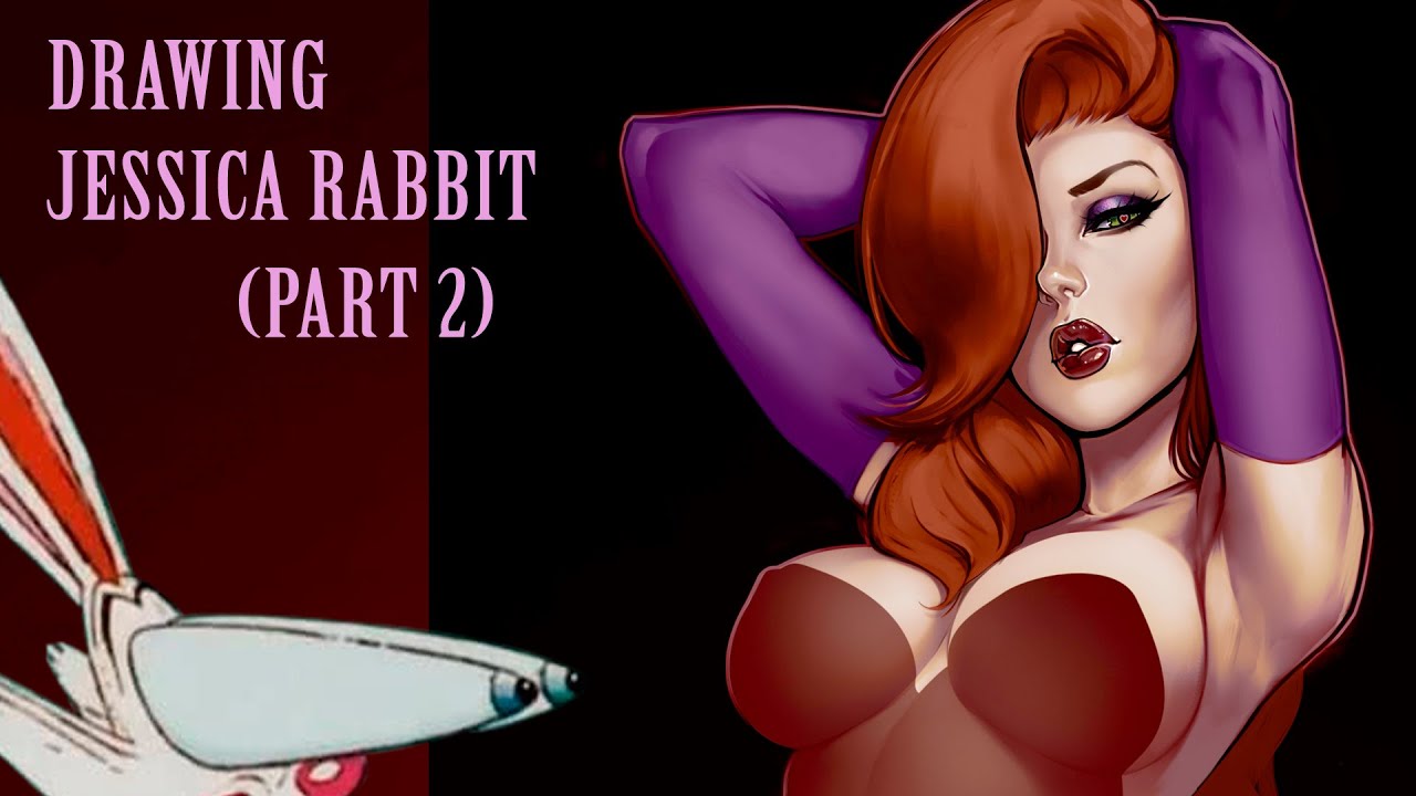 Drawing Jessica Rabbit Part 2 Youtube 8659