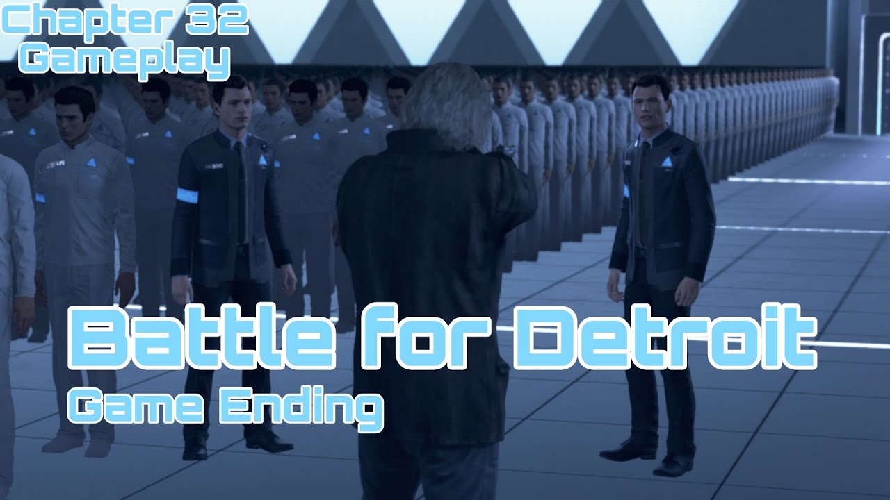 Detroit Become Human Gameplay | Battle for Detroit | Chapter 32 | Game ...