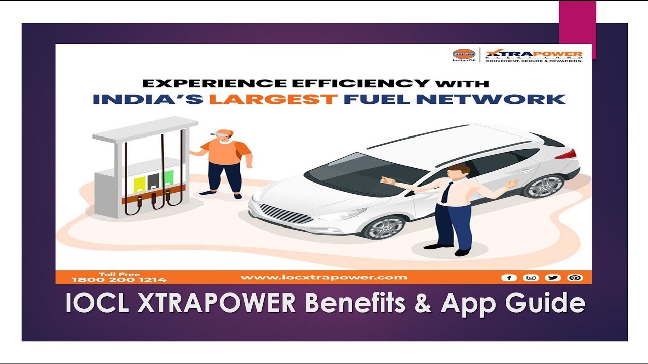 IOCL XtraPower program offers for customers a range of benefits ...