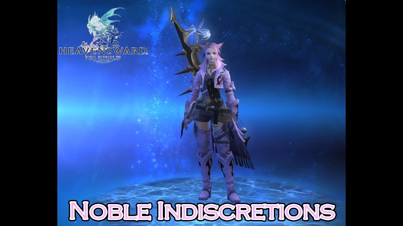 Final Fantasy XIV Noble Indiscretions - YouTube