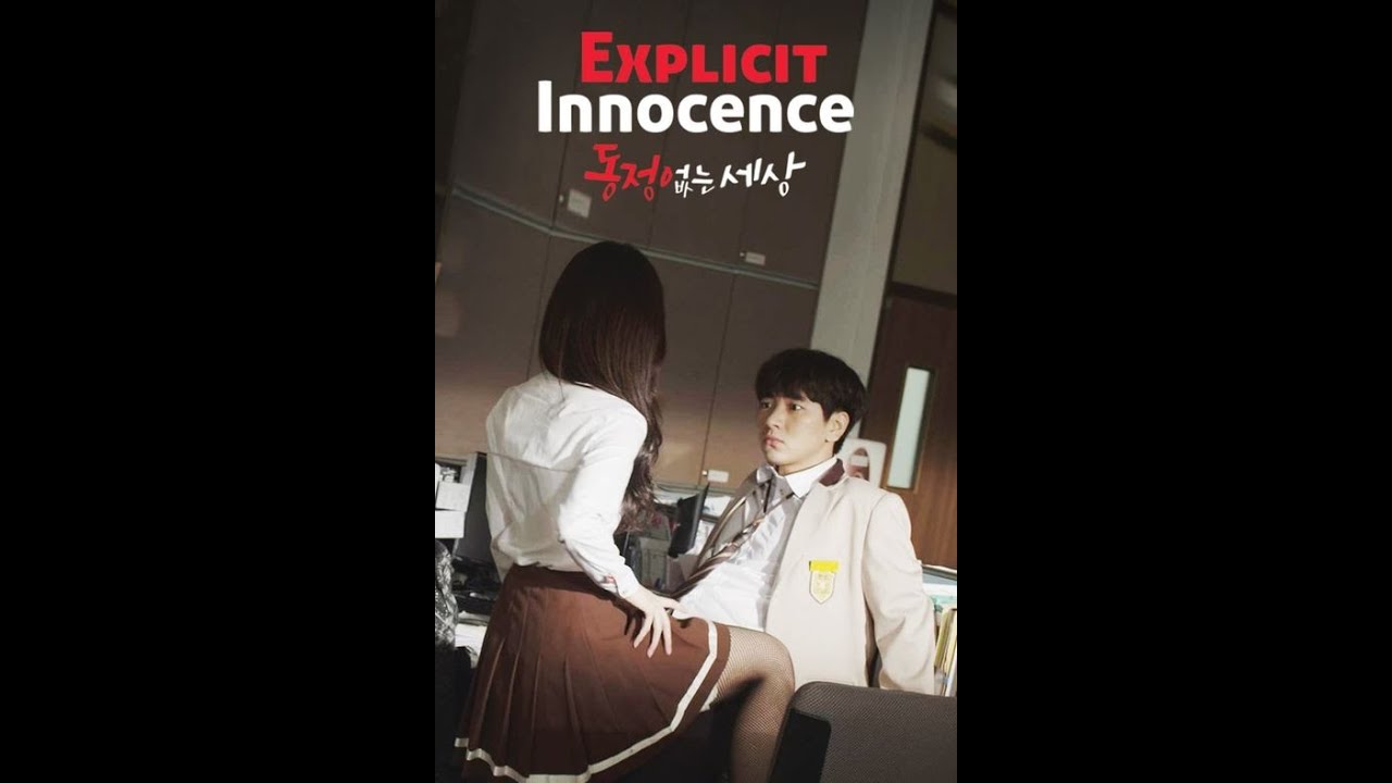 Explicit Innocence Drama Especial Legendado Pt Youtube