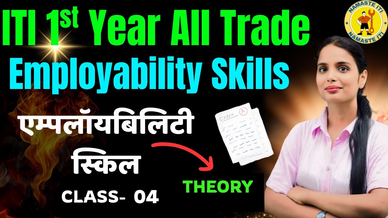 EMPLOYABILITY SKILLS ITI 1st YEAR | ITI 1st YEAR EMPLOYABILITY SKILLS ...