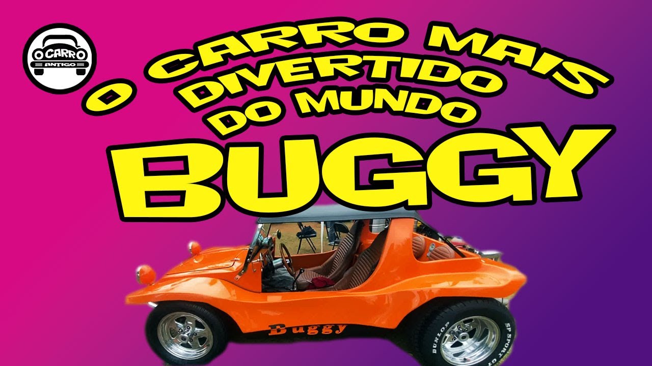 BUGGY - EXISTE CARRO MAIS DIVERTIDO? - YouTube