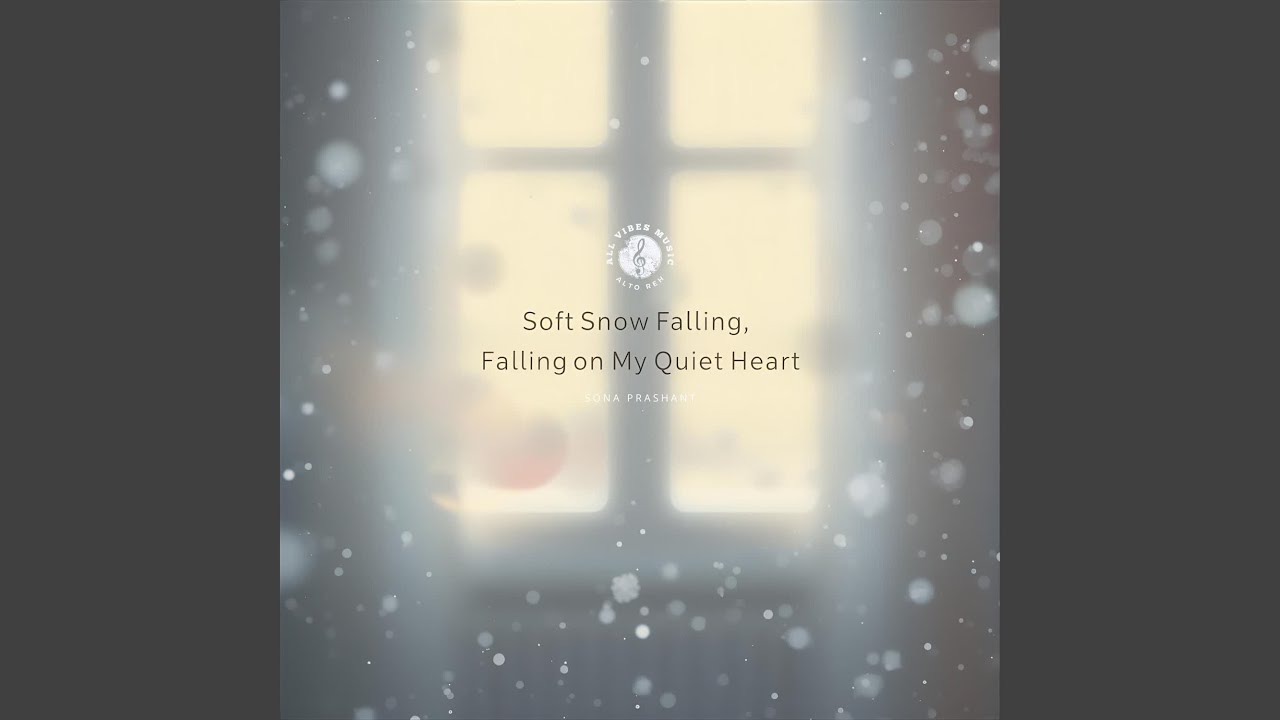 Soft Snow Falling on My Quiet Heart - YouTube