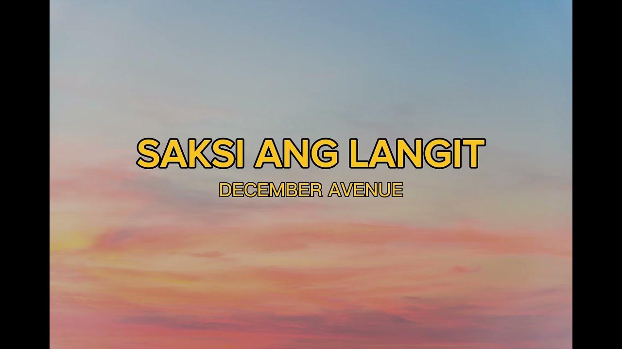 December Avenue - Saksi Ang Langit (Lyric Video) - YouTube
