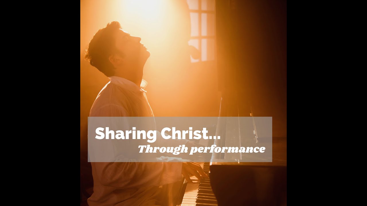 Sharing Christ Through Music Performance - YouTube