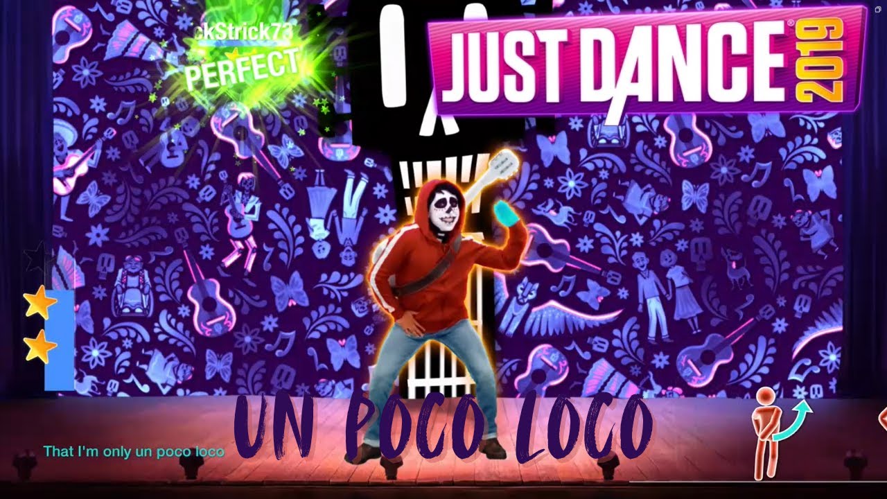 Just Dance 2019 Un poco loco (MEGASTAR).
