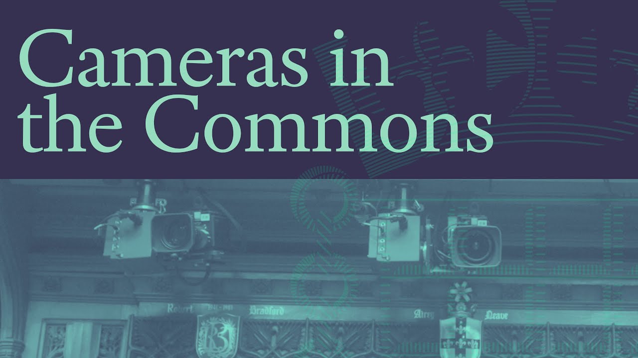 First debate on cameras in the House of Commons Chamber - YouTube