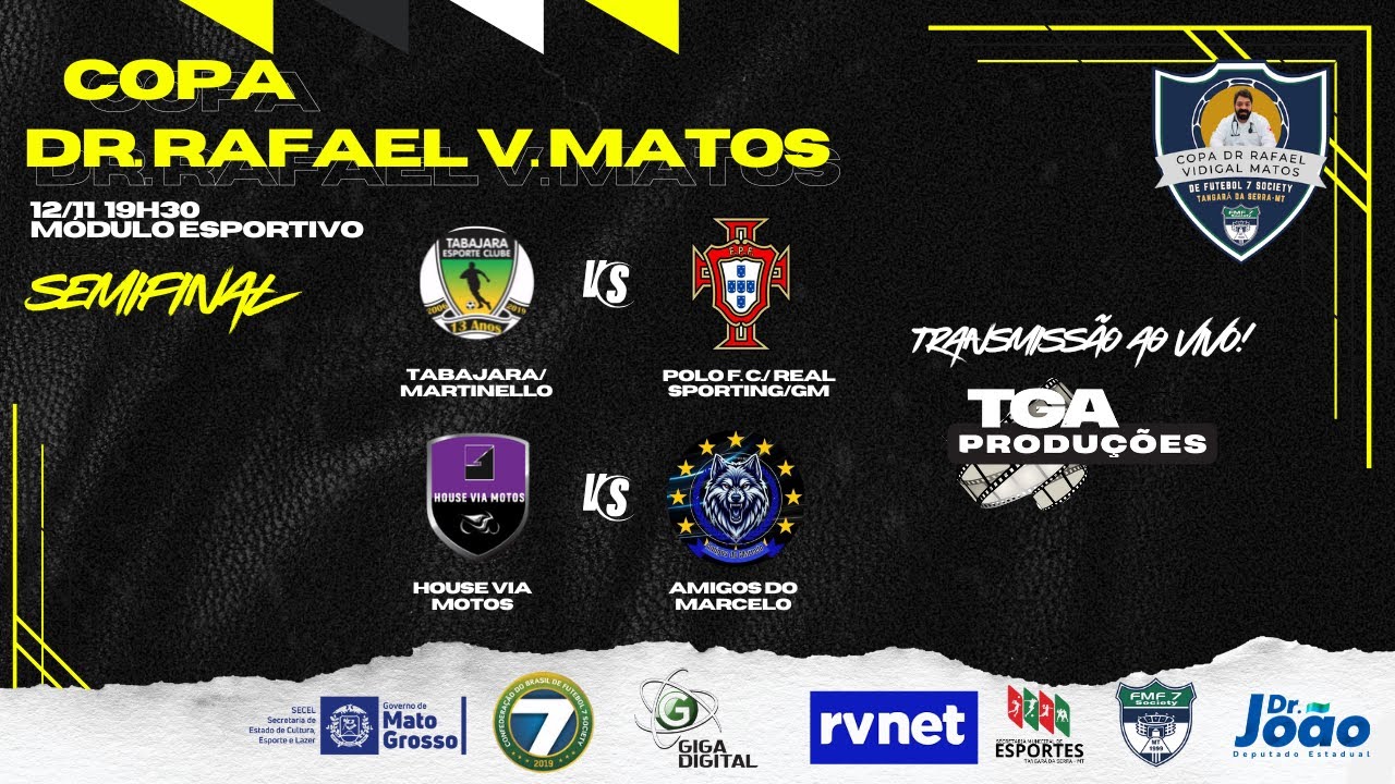 SEMIFINAL COPA DR. RAFAEL V. MATOS - AO VIVO - YouTube