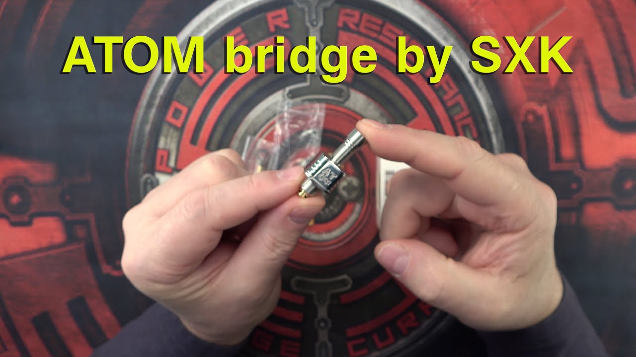 Ревю на Atom bridge by SXK - YouTube