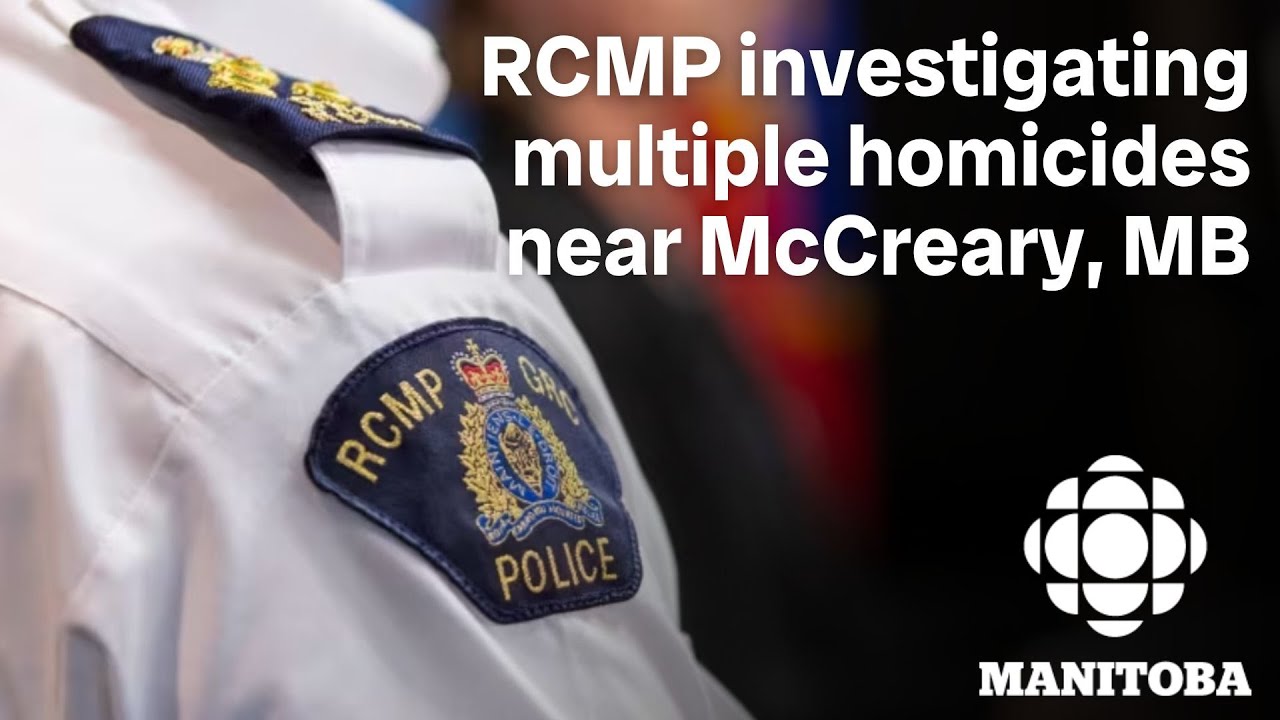 RCMP investigating triple homicide in western Manitoba | FULL PRESS ...