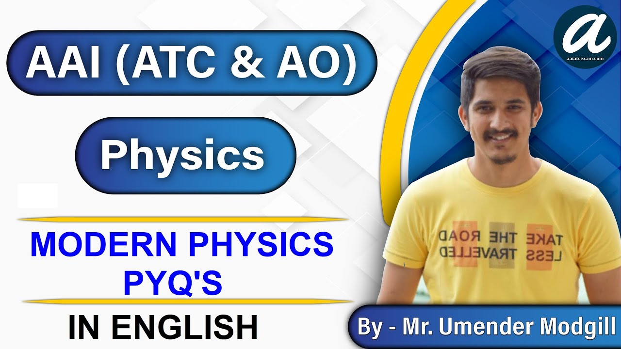 AAI ATC Physics: Modern Physics (Previous Year Questions) || (English ...