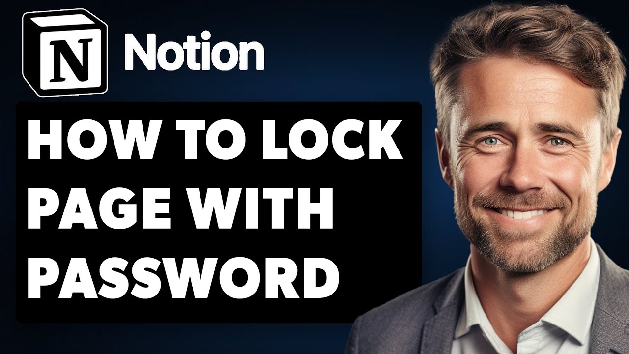 How To Lock Notion Page With Password (Full 2024 Guide) - YouTube