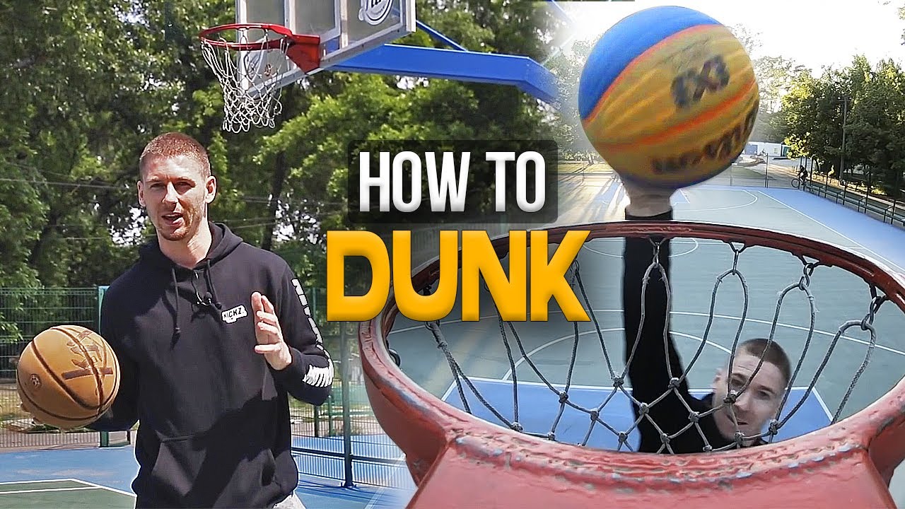 How to Dunk? PRO Dunker Tips. - YouTube
