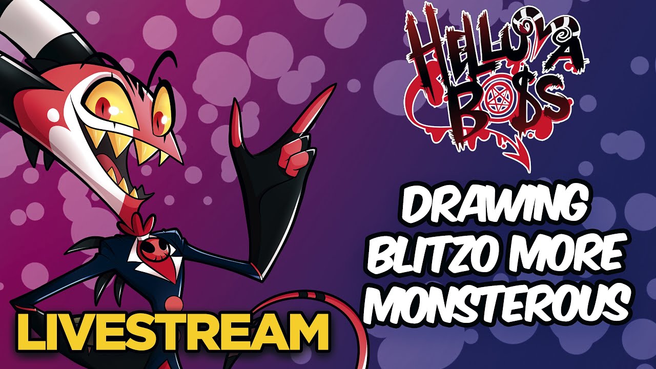 Drawing BLITZO more MONSTEROUS | HELLUVA BOSS (Livestream) - YouTube